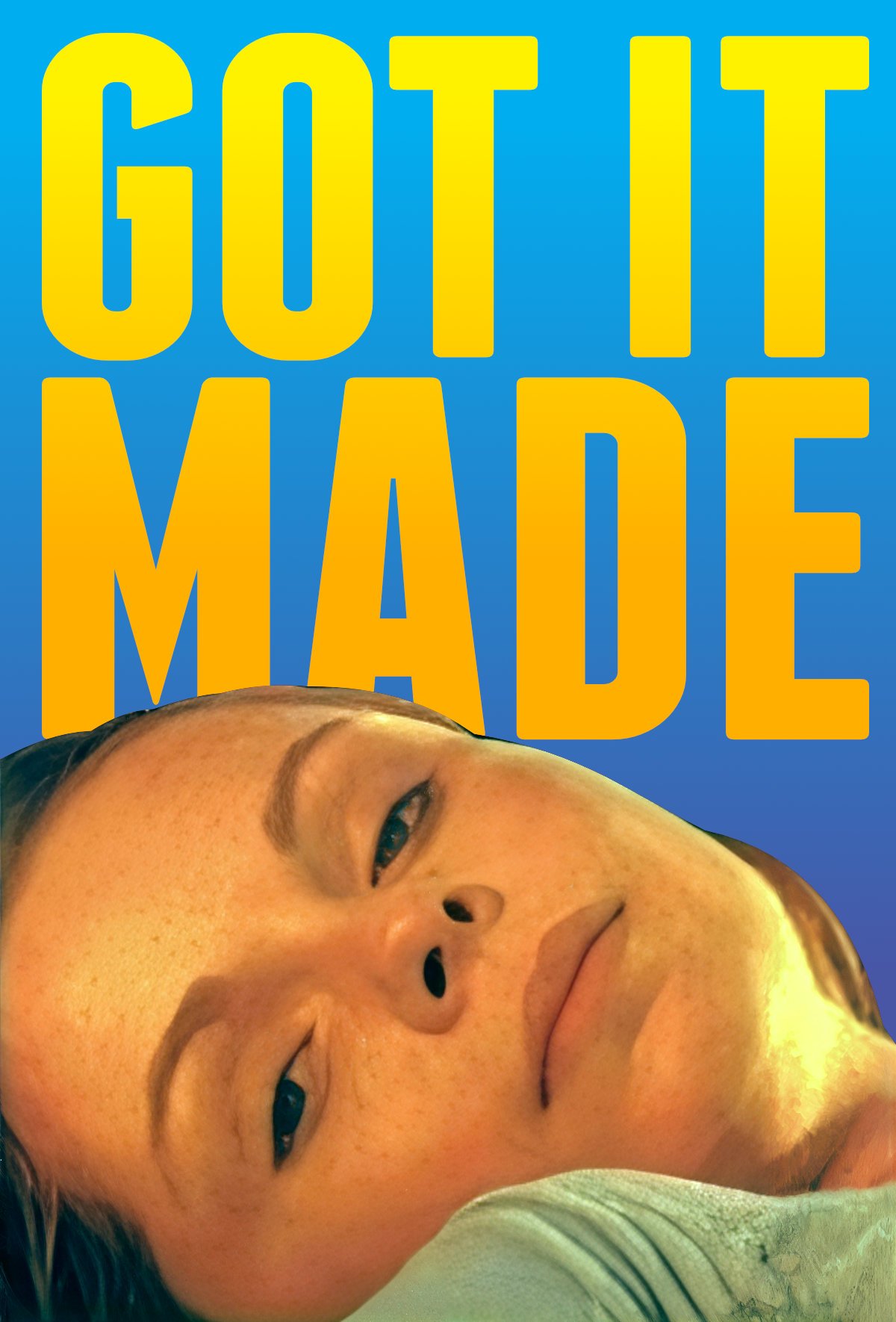 Got it Made - Screenbound International Pictures